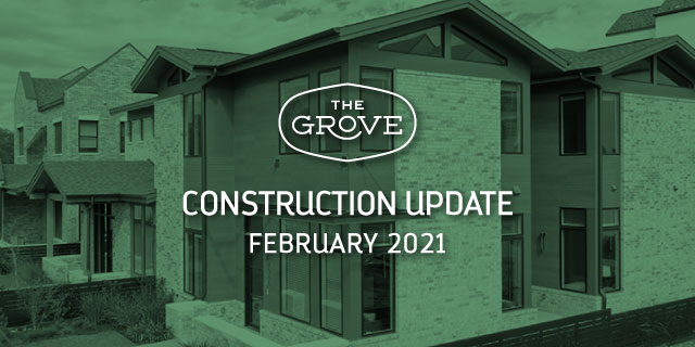 The Grove - February Construction Update - The Grove